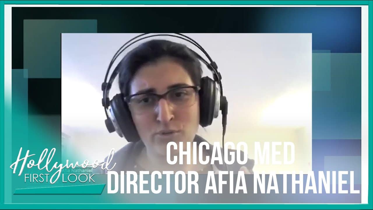 CHICAGO MED (2022) | Director Afia Nathaniel on her experience ...